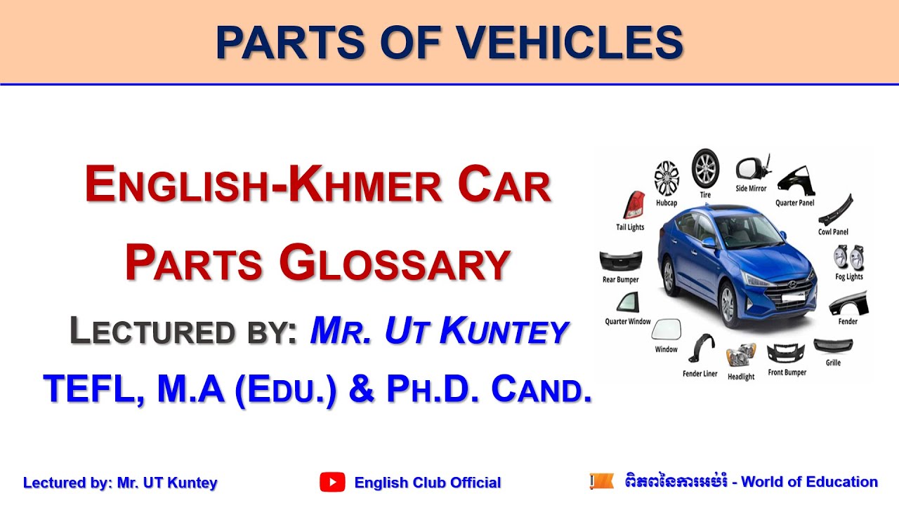 10. The Daily English Vocabulary: English-Khmer Car Parts Glossary ...
