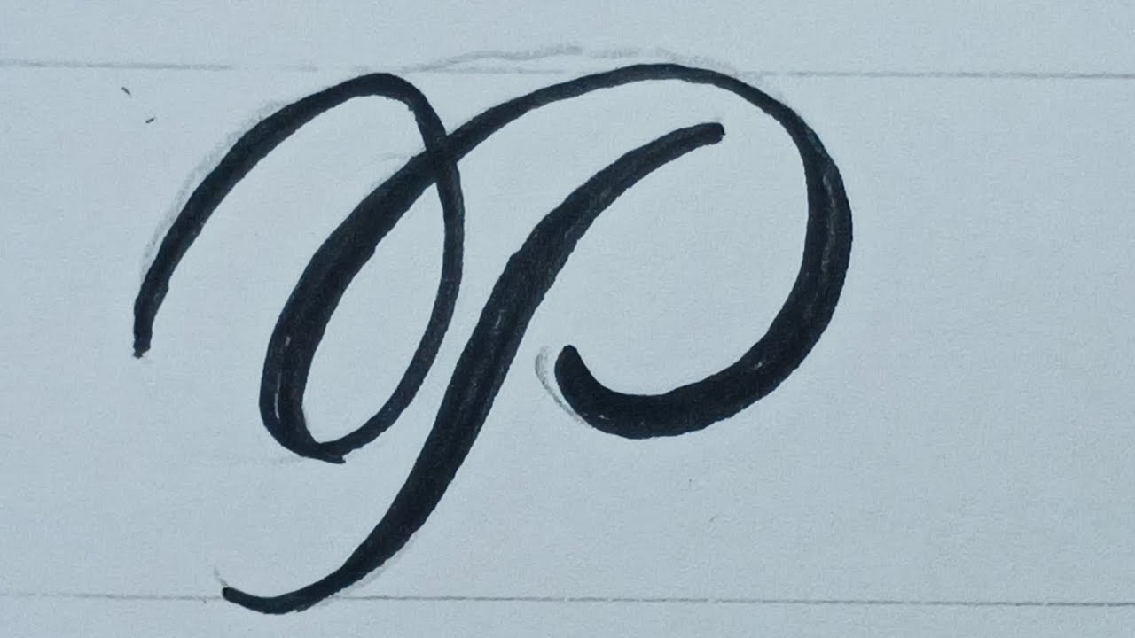 Write Calligraphy Letter P / How To Write Easy Art Capital Cursive For ...