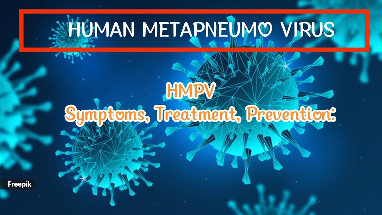 HMPV virus | Human Meta Pneumo Virus | Explained||#awareness #hmpvvirus ...