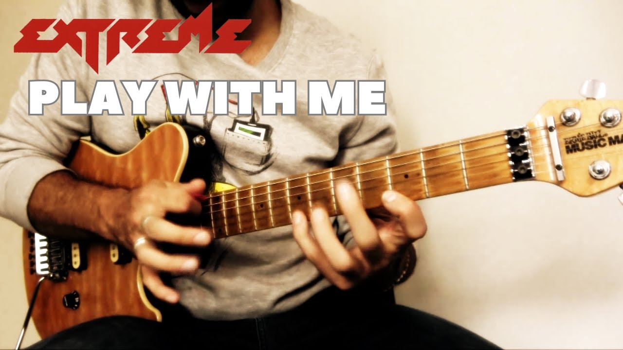 Extreme - Play with me ‐ Solo CoachZbra Cover - YouTube