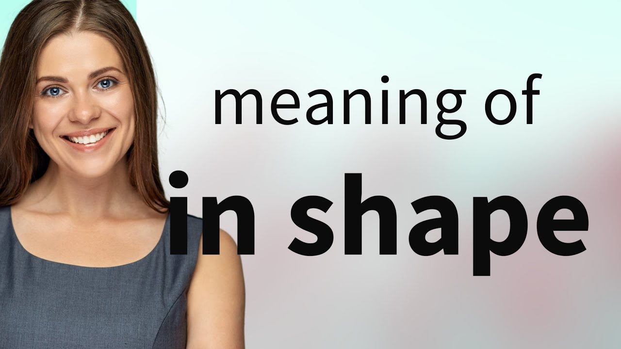 Getting "In Shape" with English Phrases! - YouTube
