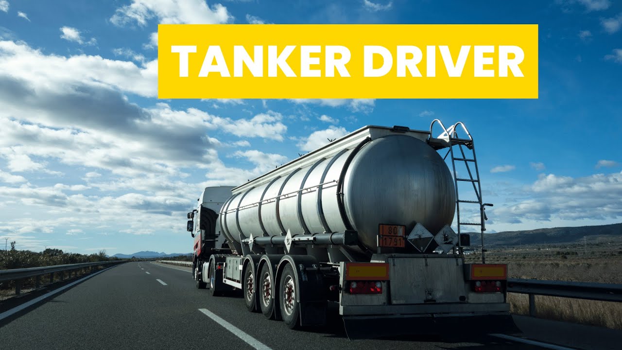 What is the role of a Tanker Driver ? | Career Guide - Job Description ...