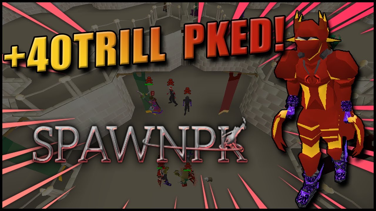 |SpawnPK RSPS| |+40TRILL PKED| |500B CASH GIVEAWAY| PK VID 5 - YouTube