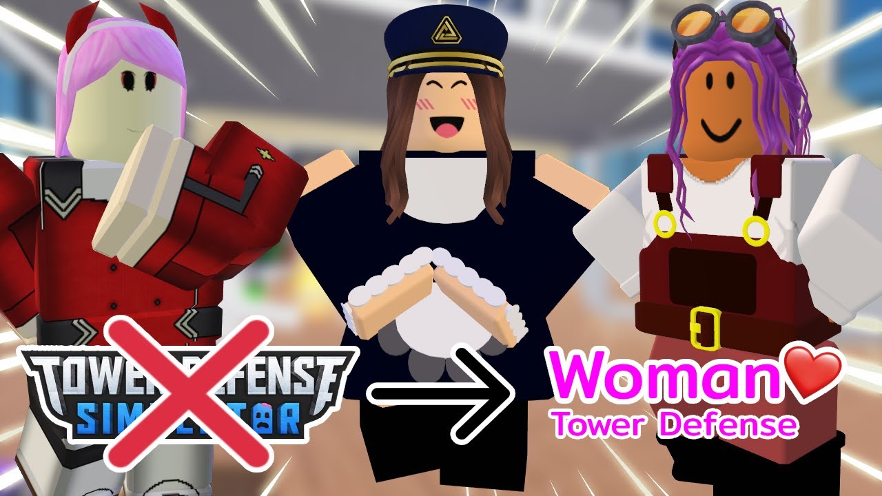 จะเกิดอะไรขึ้นถ้า TDS มีแต่ตัวละครผู้หญิง!? | Roblox Woman Tower ...