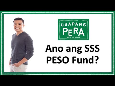Vince Rapisura 841: Ano ang SSS PESO Fund? - YouTube