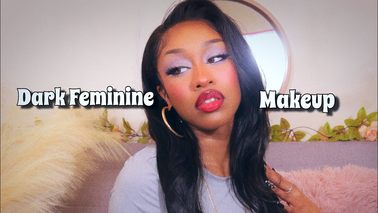 Updated Dark Feminine Makeup Tutorial 2023 - YouTube