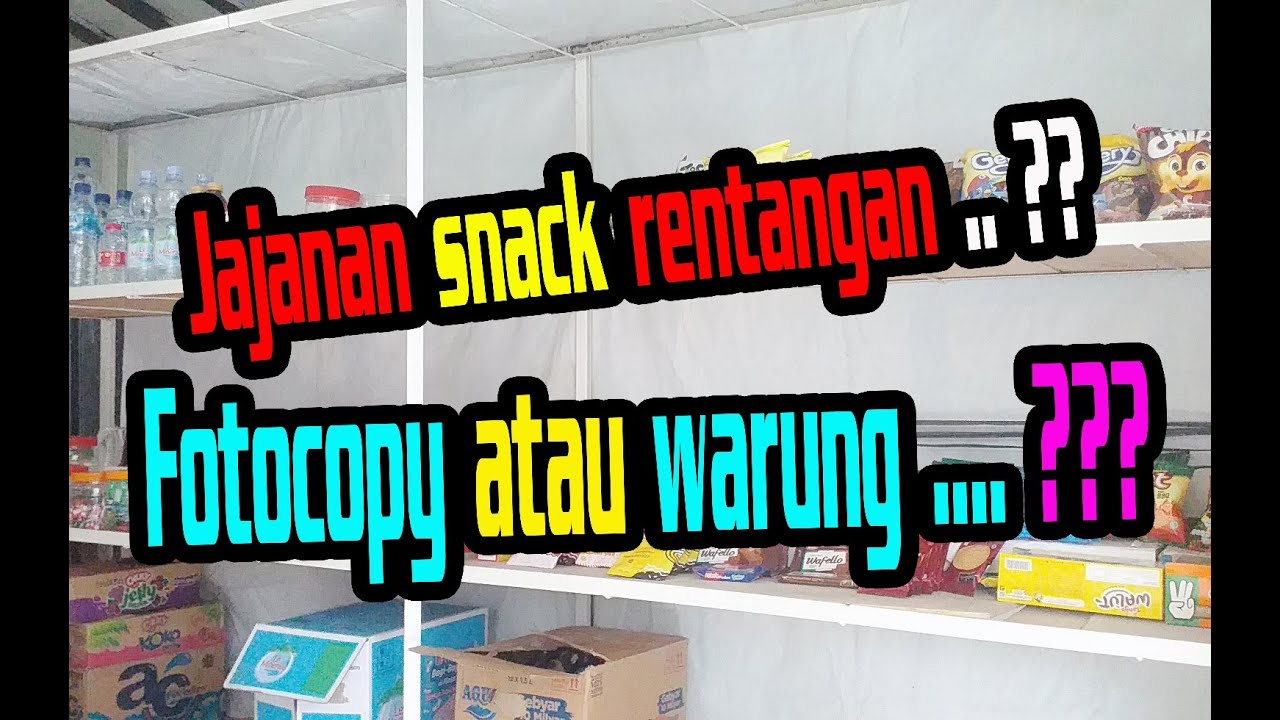 menambah pendapatan dari usaha jajanan snack rentengan dan minuman ...