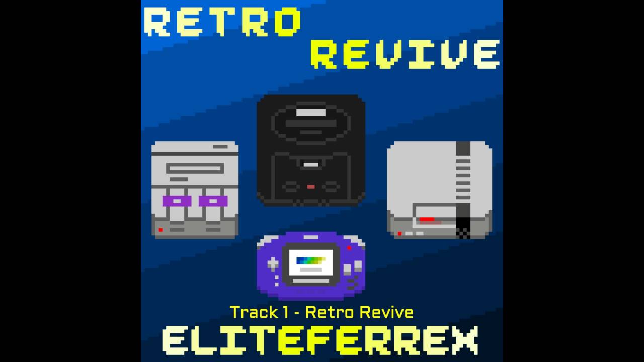 Retro Revive - Track 1: "Retro Revive" - YouTube