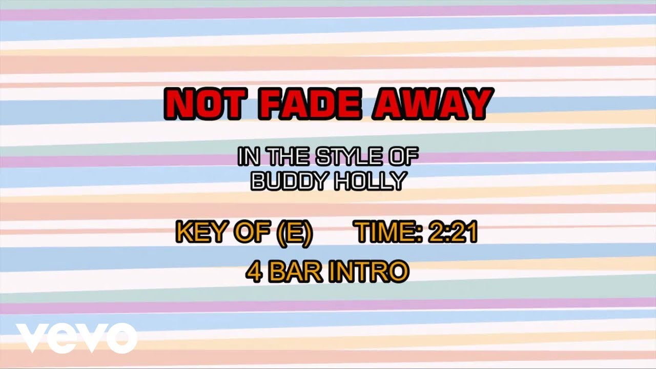 Buddy Holly - Not Fade Away (Karaoke) - YouTube