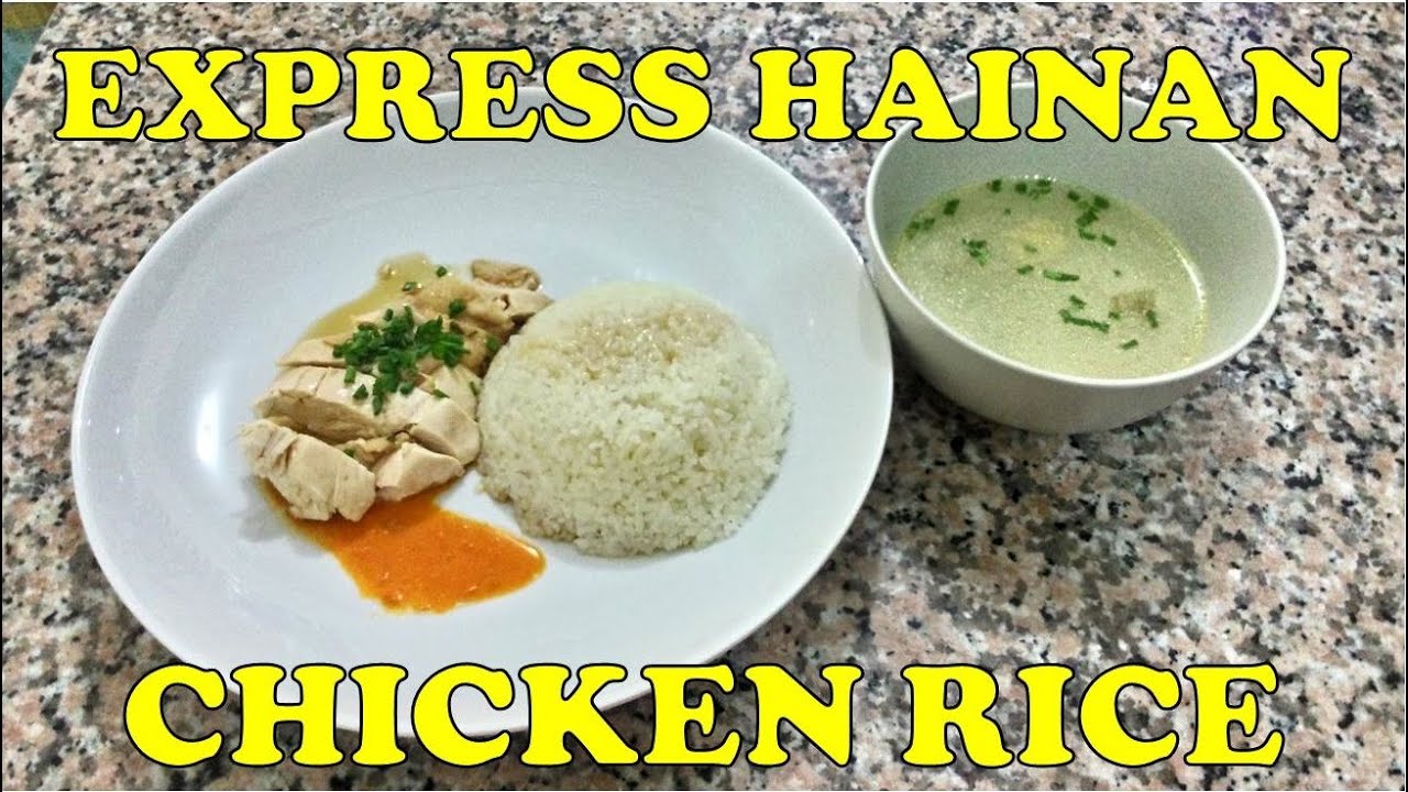 Express Hainan Chicken Rice - YouTube