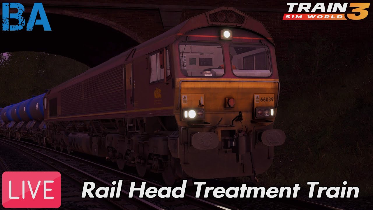 NEW UPDATE - Rail Head Treatment Train LIVE|Train Sim World 3 (12/10/22 ...