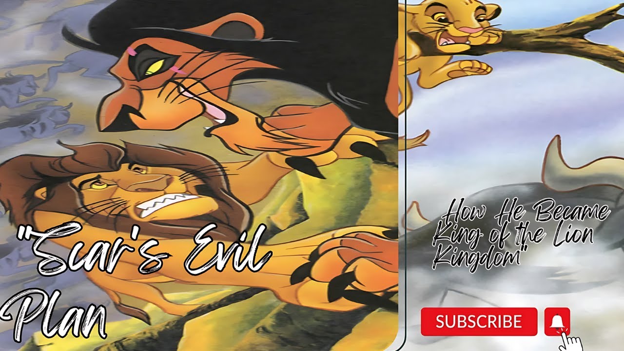 The Lion King Story: Scar's Evil Plan/ How He Became King of the Lion ...