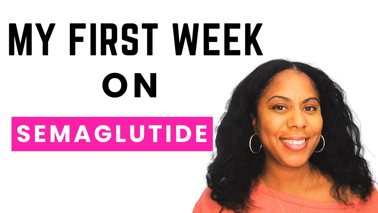 Starting Semaglutide: First Week Update | Tired, Less Hungry & Hopeful ...