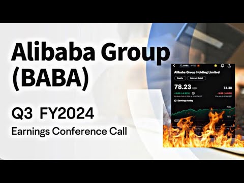 ALIBABA GROUP (BABA STOCK) Q3 FY2024 EARNINGS CONFERENCE CALL | BUY OR ...