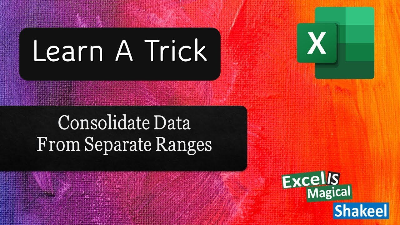 Using Consolidate Tool of Excel - YouTube