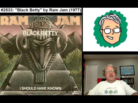 Song #2533: "Black Betty" by Ram Jam (1977) - YouTube