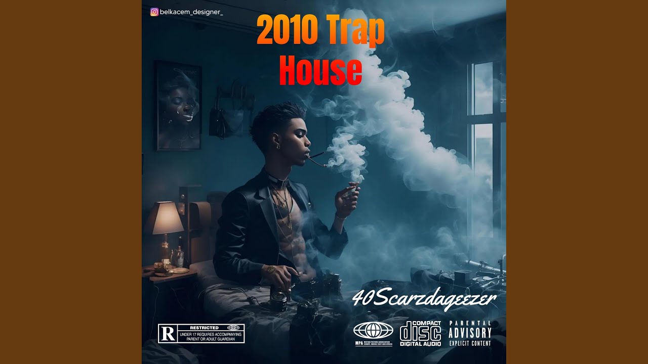 2010 Trap House - YouTube Music