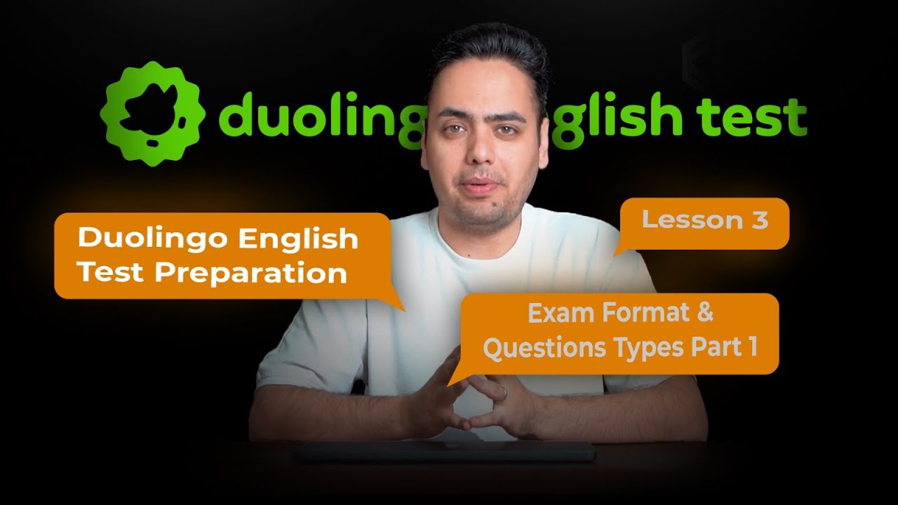 Duolingo English Test Preparation | Lesson 3 | Test Format and ...