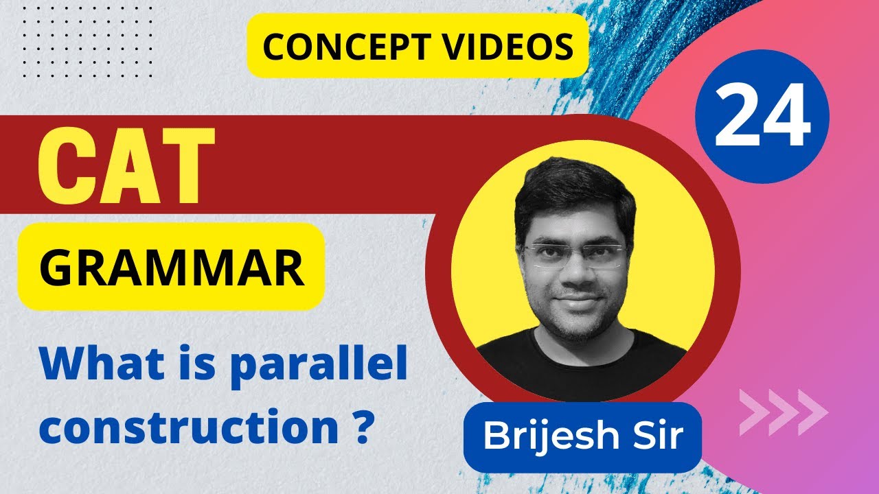 CAT English Grammar Concept 24 What Is Parallel Construction YouTube cat-english-grammar-concept-24-what-is-parallel-construction-youtube