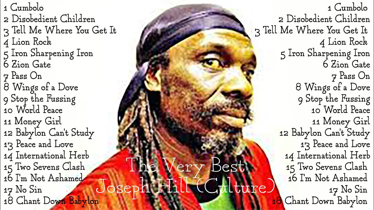 Best Culture (Joseph Hill) Songs Hits - Culture (Joseph Hill) Reggae ...