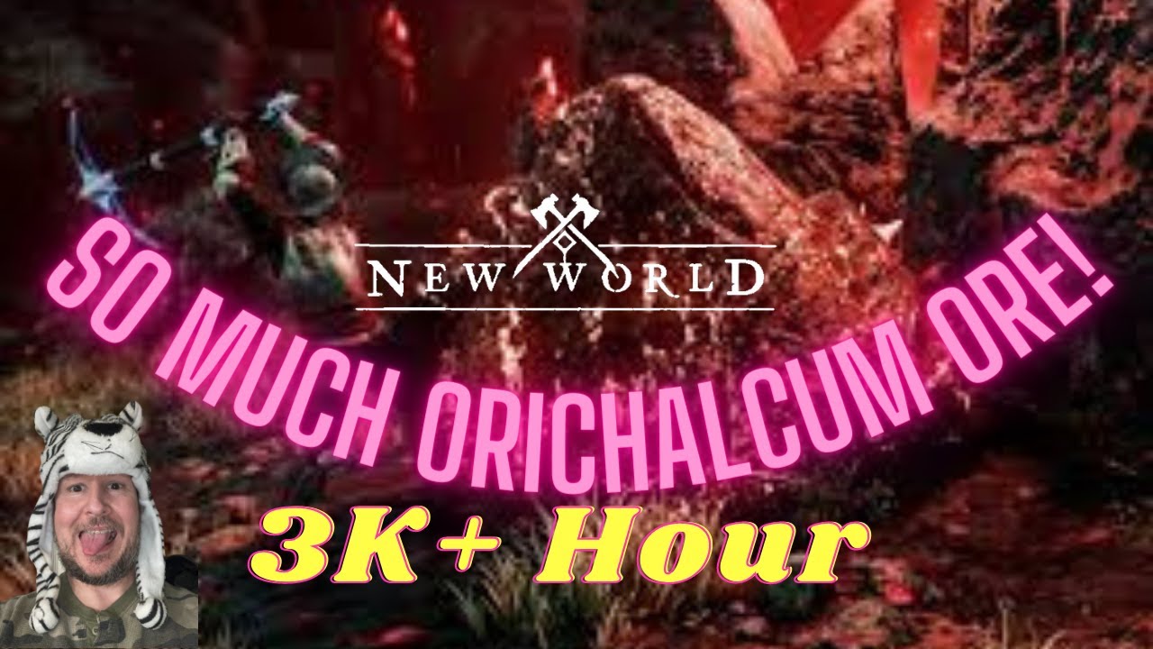 Best Orichalcum Route in New World-3k+Hour - YouTube