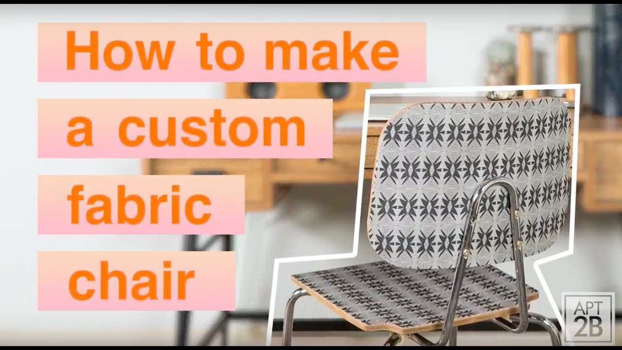 #2BHacks | How to Make Your Own Custom Fabric Chair with Kyle Schuneman ...
