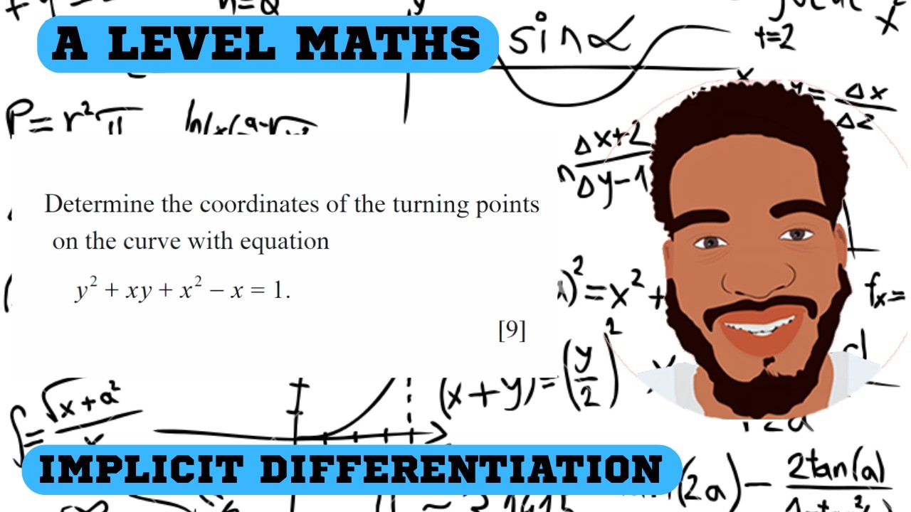 A Level Maths | Implicit Differentiation | Live Exam Question ...