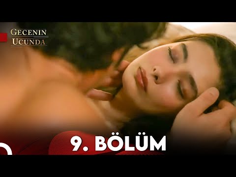 Gecenin Ucunda 9. Bölüm