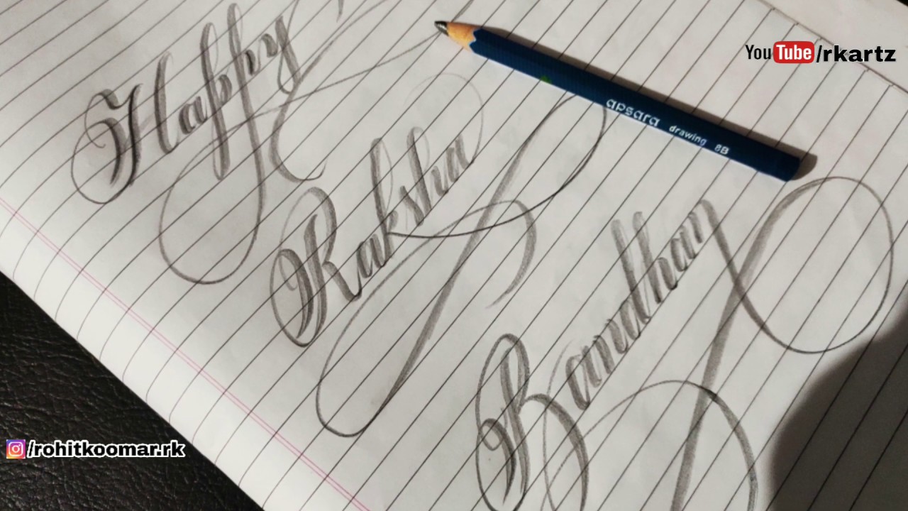 How to write Happy Raksha Bandhan in Calligraphy | Raksha Bandhan art ...