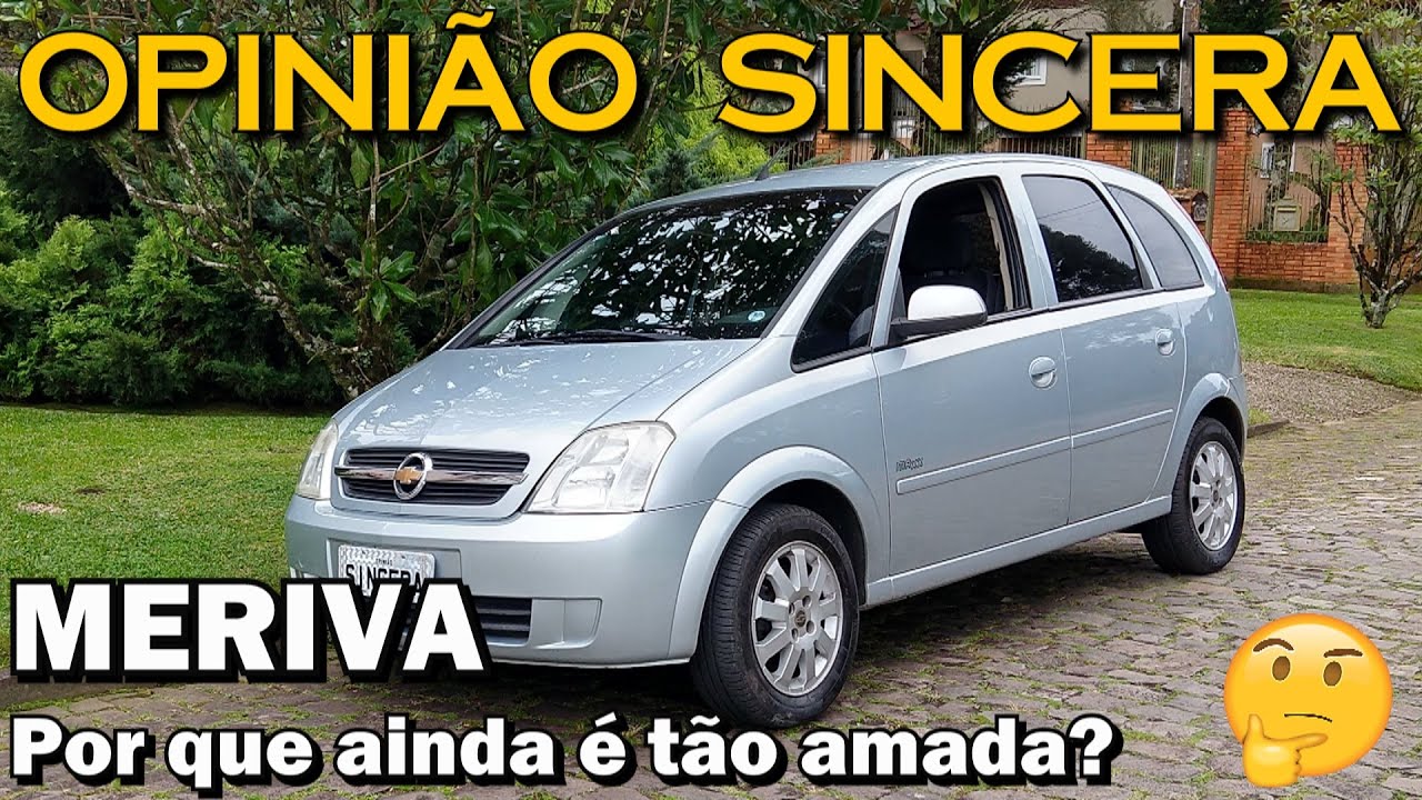 Chevrolet Meriva - por que tanta gente ama essa minivan compacta até ...