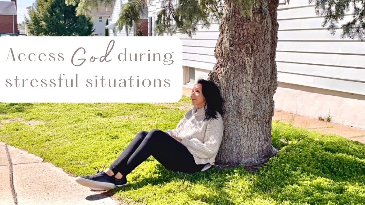 How to access God through stressful situations | Truth and Beauty Co ...