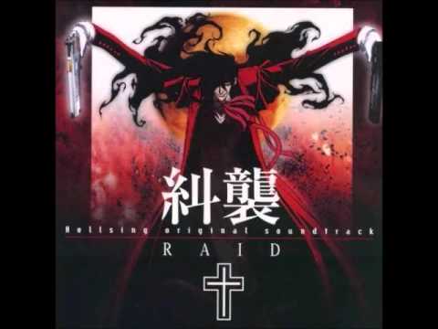 Hellsing OST RAID Track 13 Act of Demon or Work of God