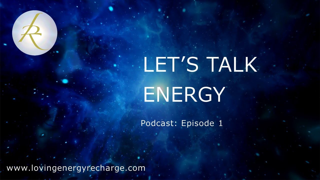 Let's Talk Energy - Podcast Episode 1 - YouTube