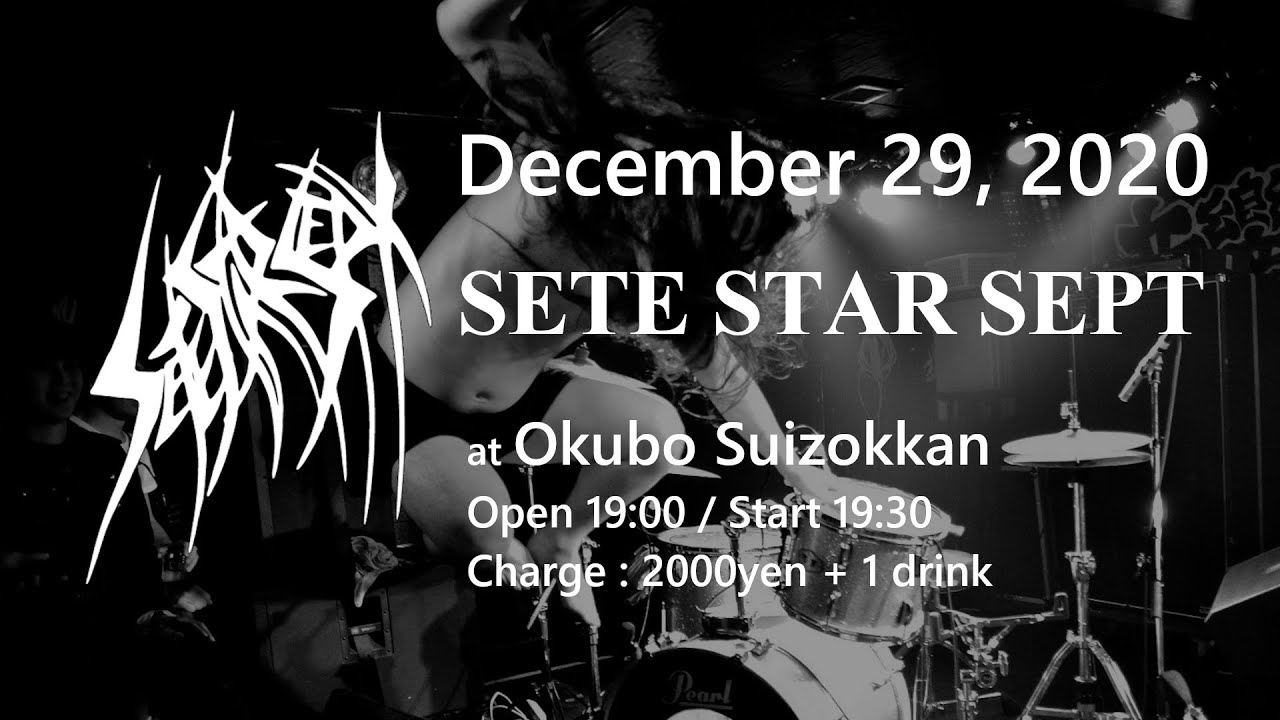 SETE STAR SEPT live in Tokyo, Japan - December 29, 2020 - YouTube