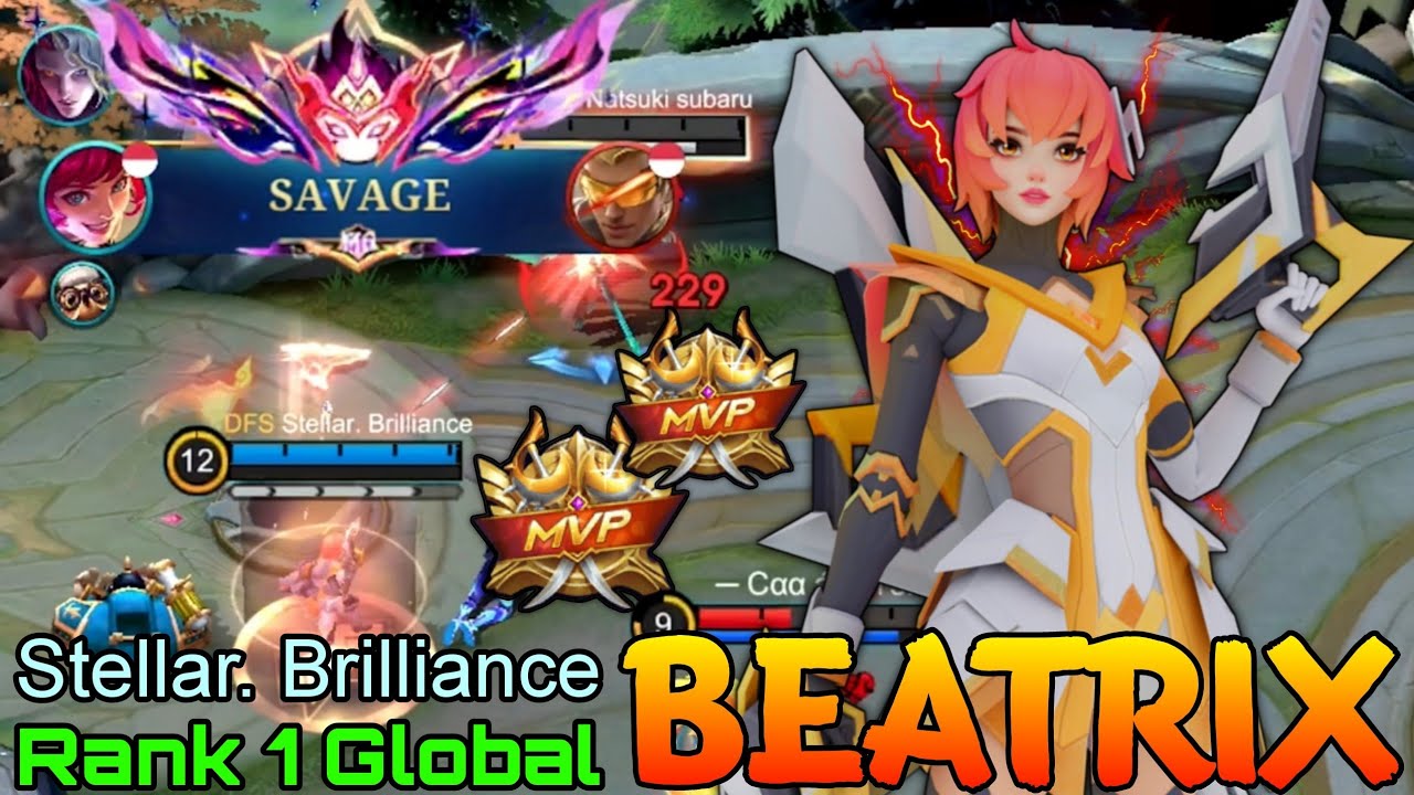 SAVAGE! Beatrix Double MVP Gameplay - Top 1 Global Beatrix by Stellar ...