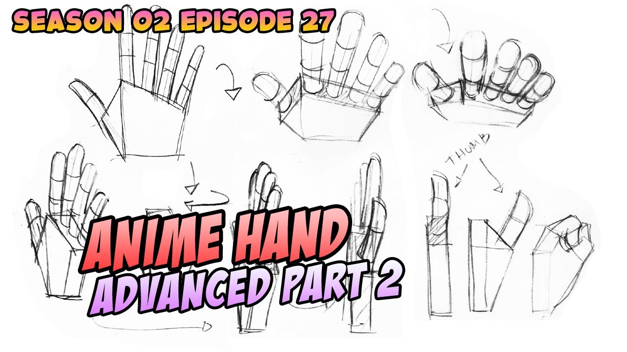 How to Draw Anime Hand Advanced Part 2 - YouTube