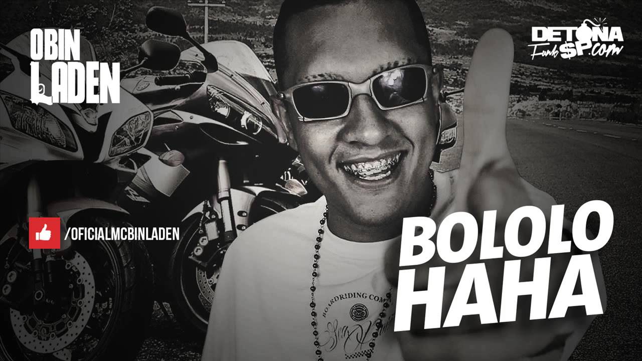 MC Bin Laden Bololo Haha DJ Ferrugem, DJ Kelvinho e DJ Puffe Lançamento ...