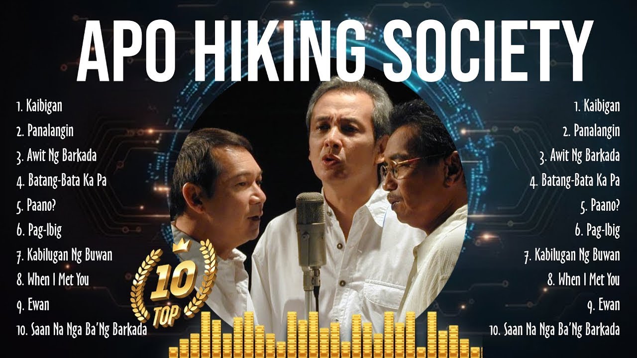 APO Hiking Society MIX Songs ~ APO Hiking Society Top Songs ~ APO ...