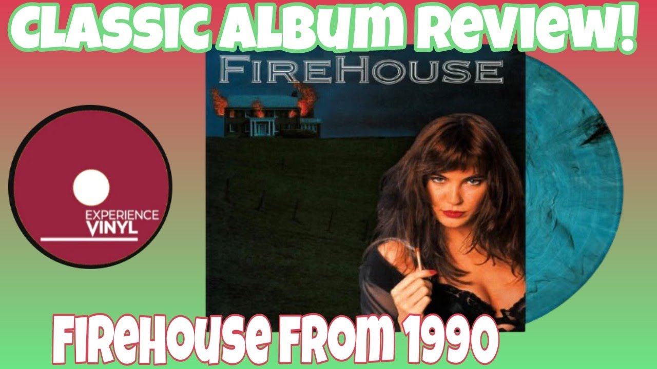 FIREHOUSE 1990 Unboxing & Review | Vinyl Community - YouTube