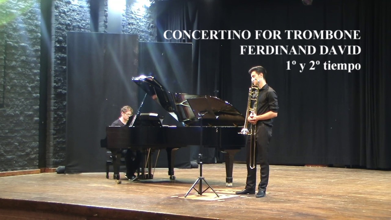 FERDINAND DAVID'S CONCERTINO FOR TROMBONE 1º y 2º tiempo. MARC ARNAU ...