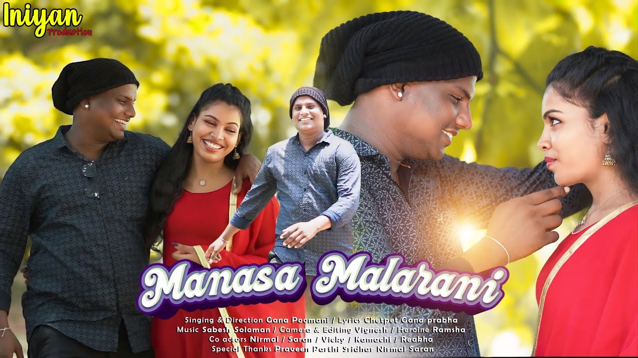Manasa Malarani full song | Gana Poomani love failure 💔 song | 2024 ...