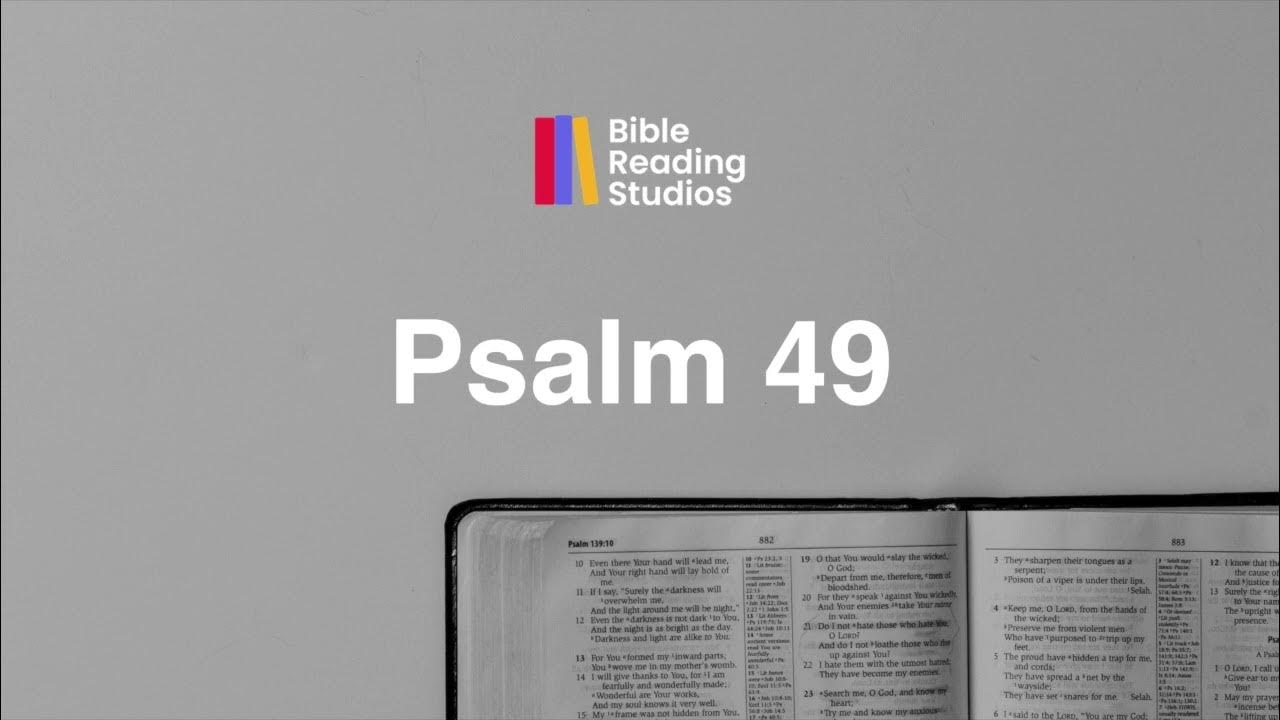Psalm 49 Deutsch Bible Reading Studios H ret Zu Alle V lker psalm-49-deutsch-bible-reading-studios-h-ret-zu-alle-v-lker