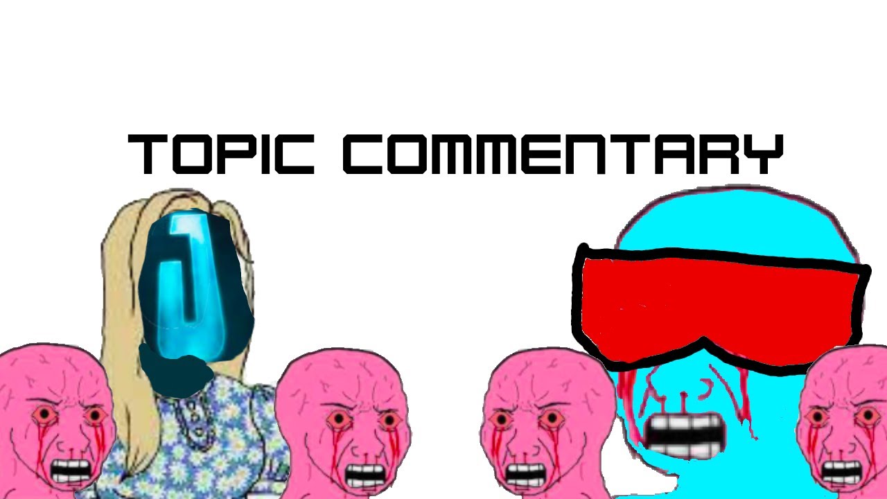 The State Of Topic Commentary - YouTube