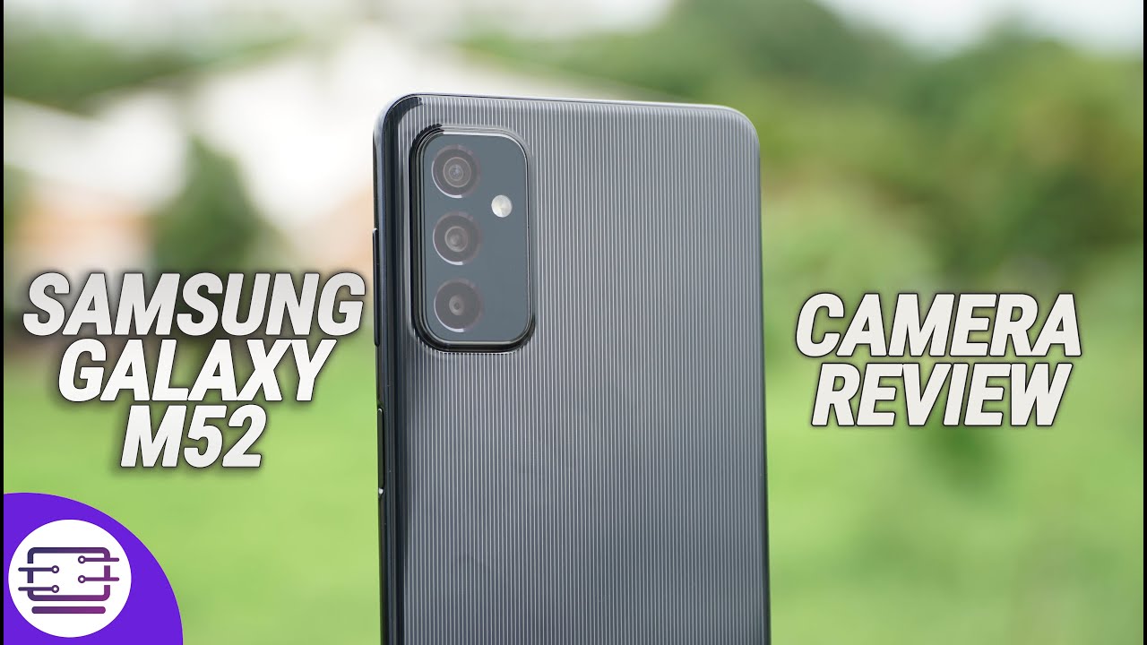 Samsung Galaxy M52 5G Camera Review! - YouTube