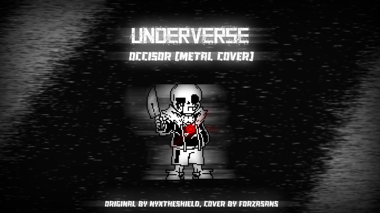 Underverse OST - Occisor [Killer!Sans Theme] [Metal Cover v1] - YouTube