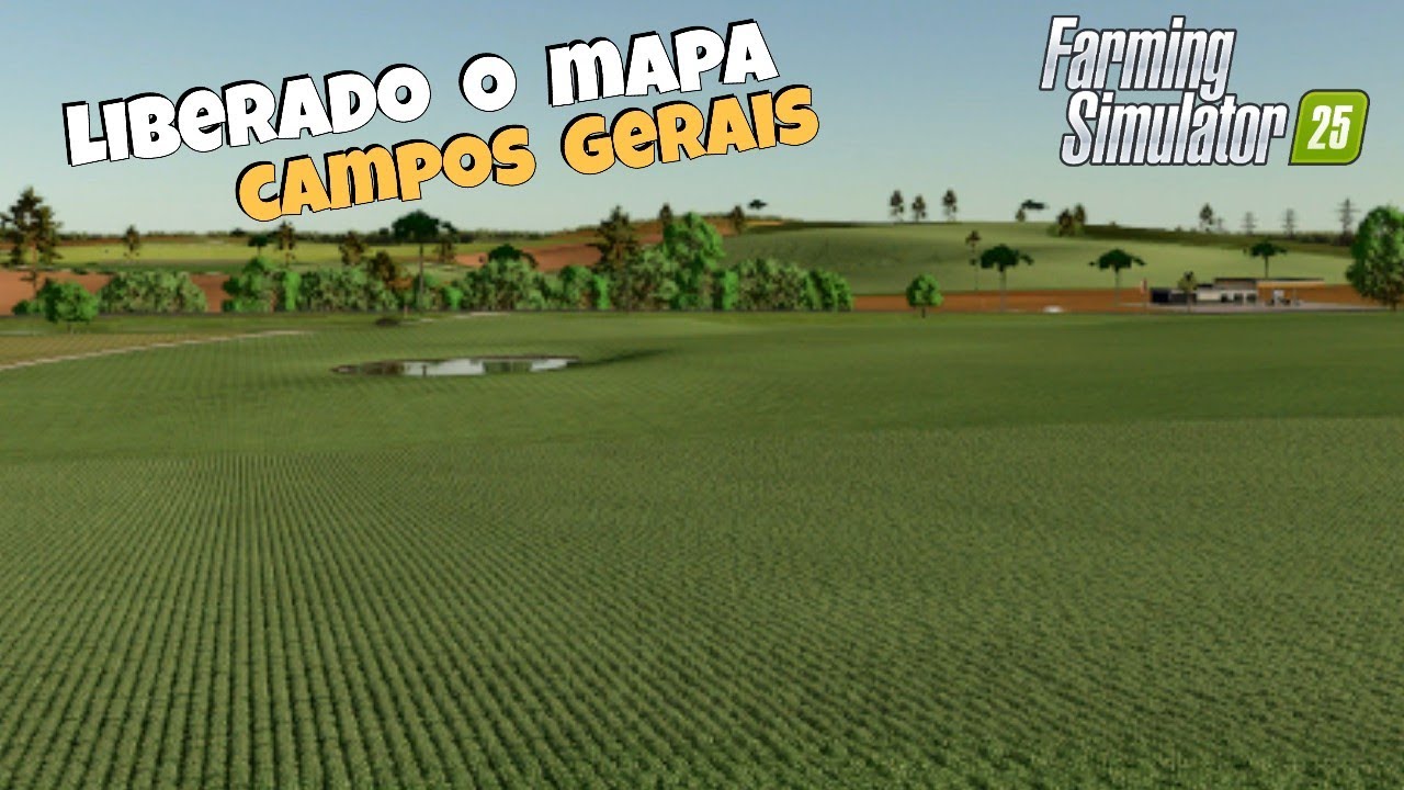 Liberado o mapa Campos Gerais somente para PC_MAC Farming Simulator 25 - YouTube