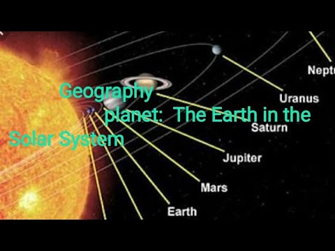 Geography, Class - 6th, Planet: The Earth in the Solar System, Chapter ...