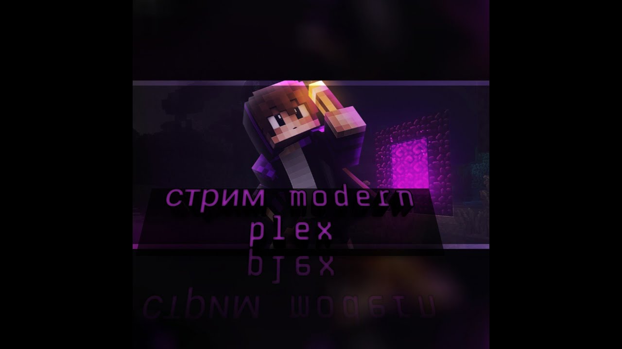 stream minecraft modern plex - YouTube