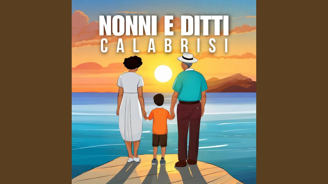 Nonni e Ditti Calabrisi - YouTube