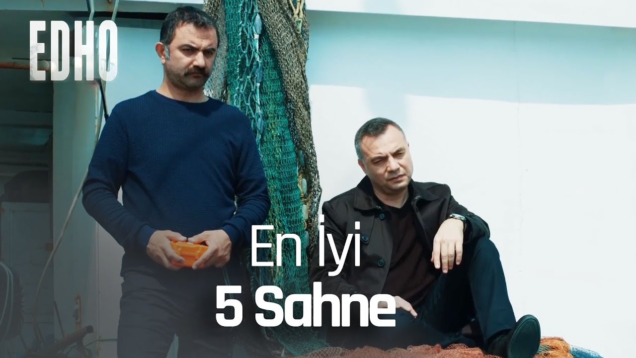 İlk 10 Bölümün En İyi 5 Sahnesi | EDHO Özel Kolaj - YouTube